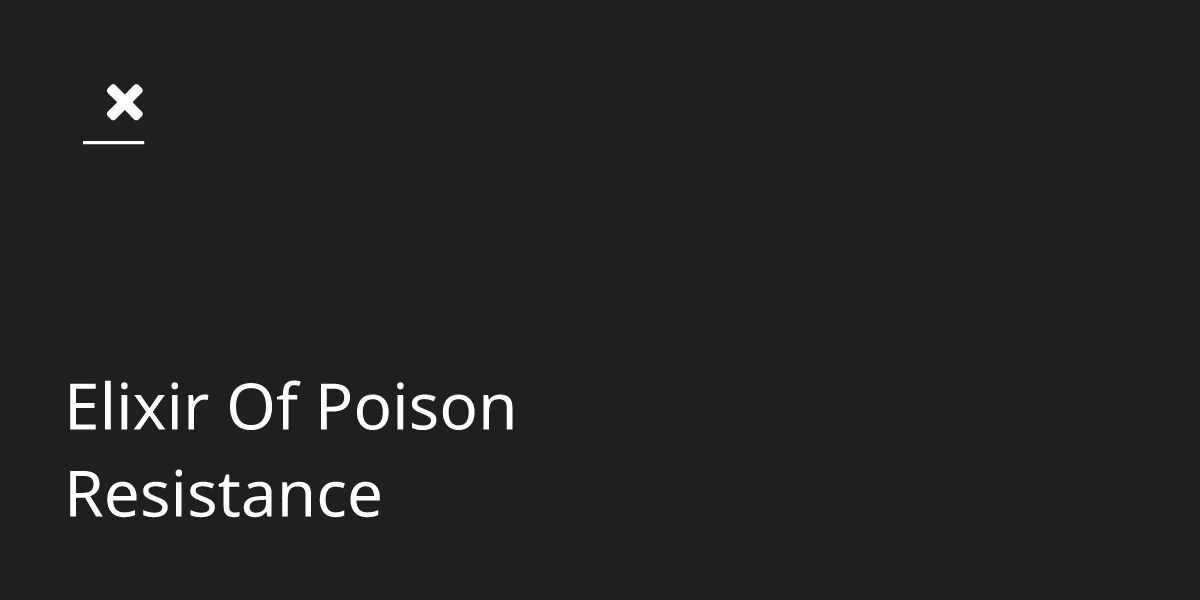 🛡️ Elixir of Poison Resistance: Toxin Shield | WoW Guides