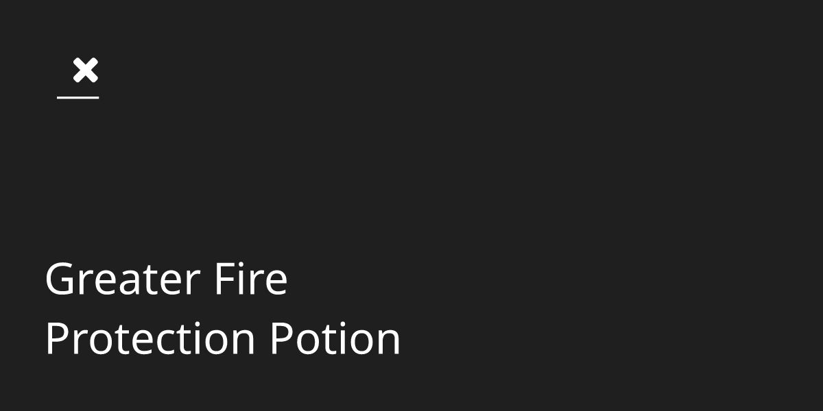 🔥 Greater Fire Protection Potion | WoW Guides