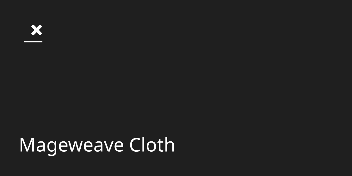 🧵 Mageweave Cloth in WoW: Farming and Usage | WoW Guides