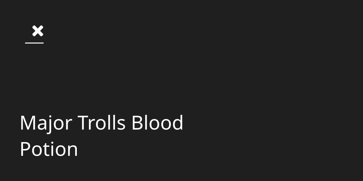 🌱 Major Troll's Blood Potion | WoW Guides