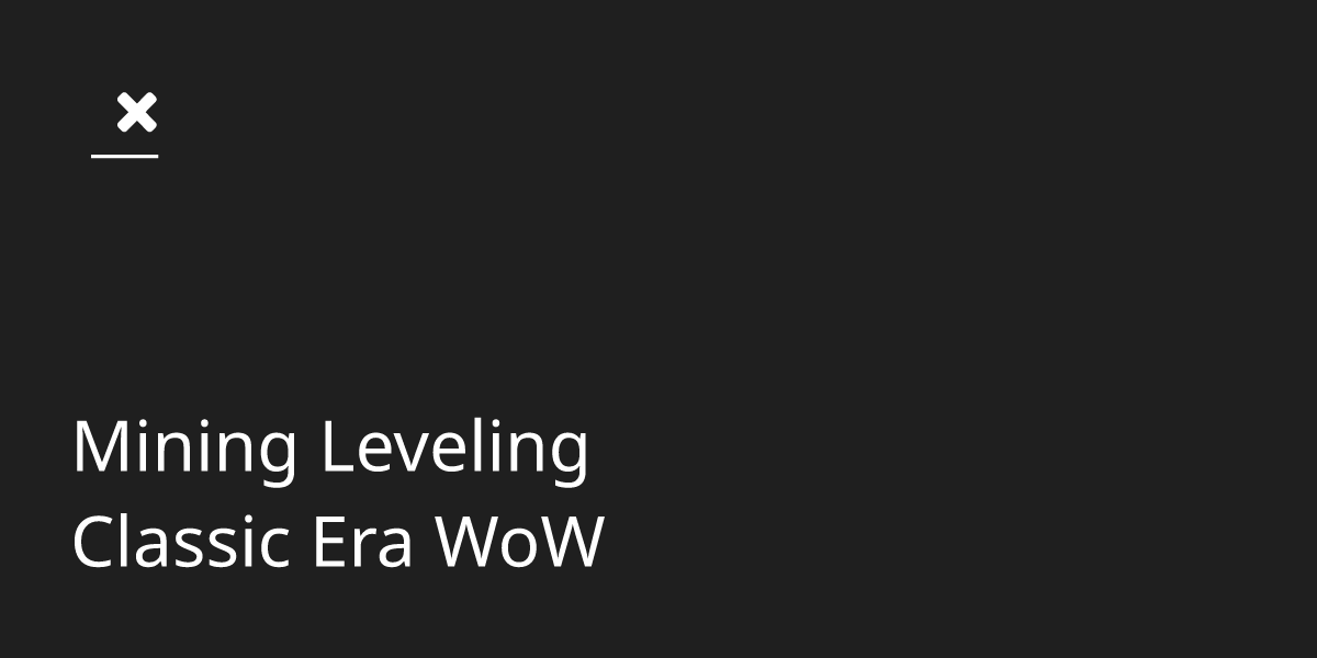 ⛏️ WoW Classic Mining Guide | WoW Guides